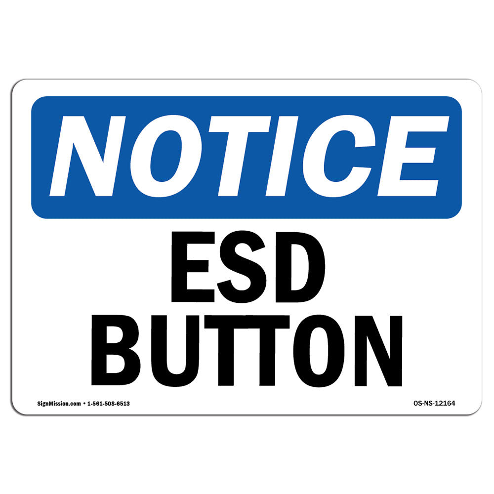SignMission ESD Button Aluminum Sign 18 x 24 | Wayfair
