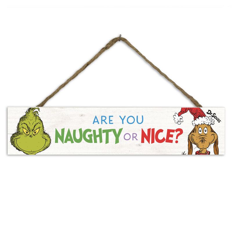 The Holiday Aisle® The Grinch Naughty or Nice Hanging Sign | Wayfair