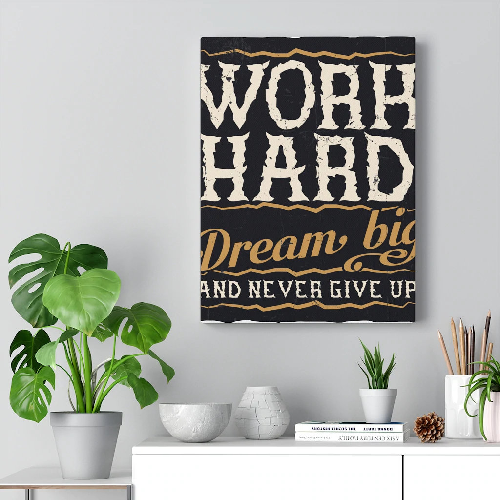 Trinx Inspirational Quote Canvas Work Hard Wall Art Motivational Motto ...