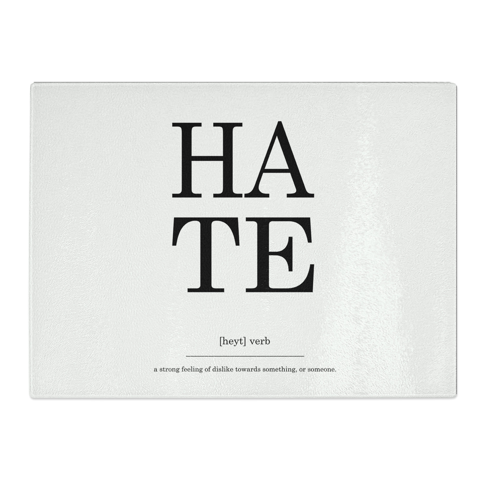Metro Lane Definition of Hate Typography Quote Glass Chopping Board ...