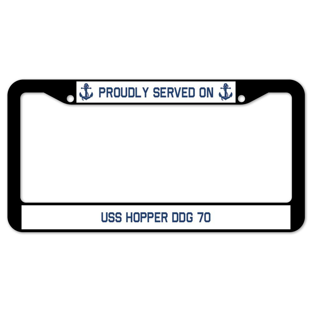 Signmission Proudly Served On Proudly Served On USS HOPPER DDG 70 ...