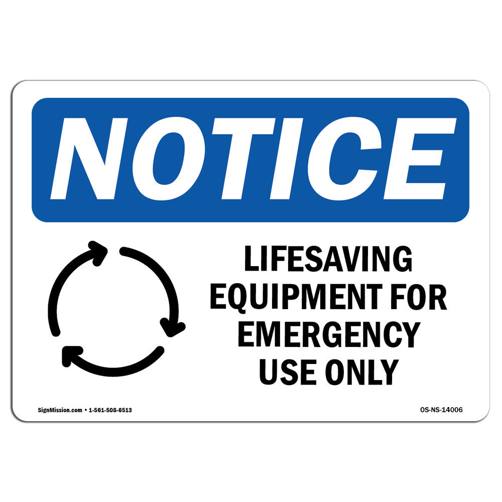 SignMission Lifesaving Equipment For Emergency Aluminum Sign 12 x 18 ...