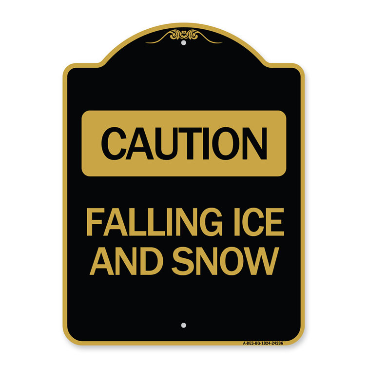 Signmission Designer Series Sign - Caution - Falling Ice And Snow ...