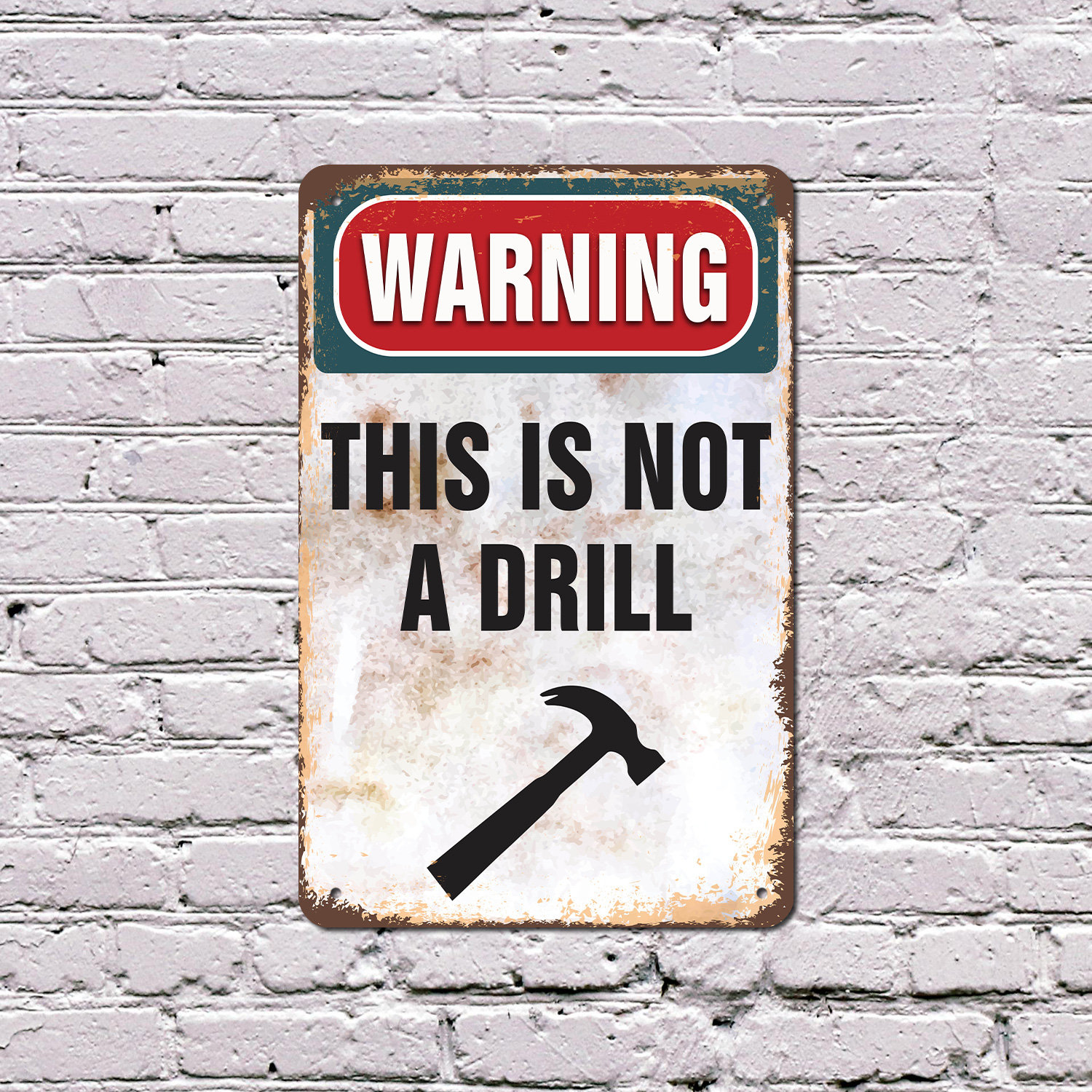 SignMission Warning This Is Not a Drill Plastic Sign | Wayfair
