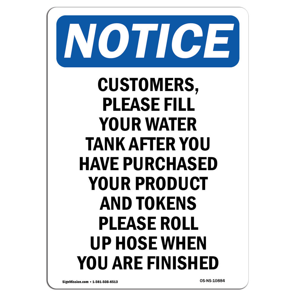 SignMission Osha Notice - Customers Please Fill Your Water Sign | Wayfair