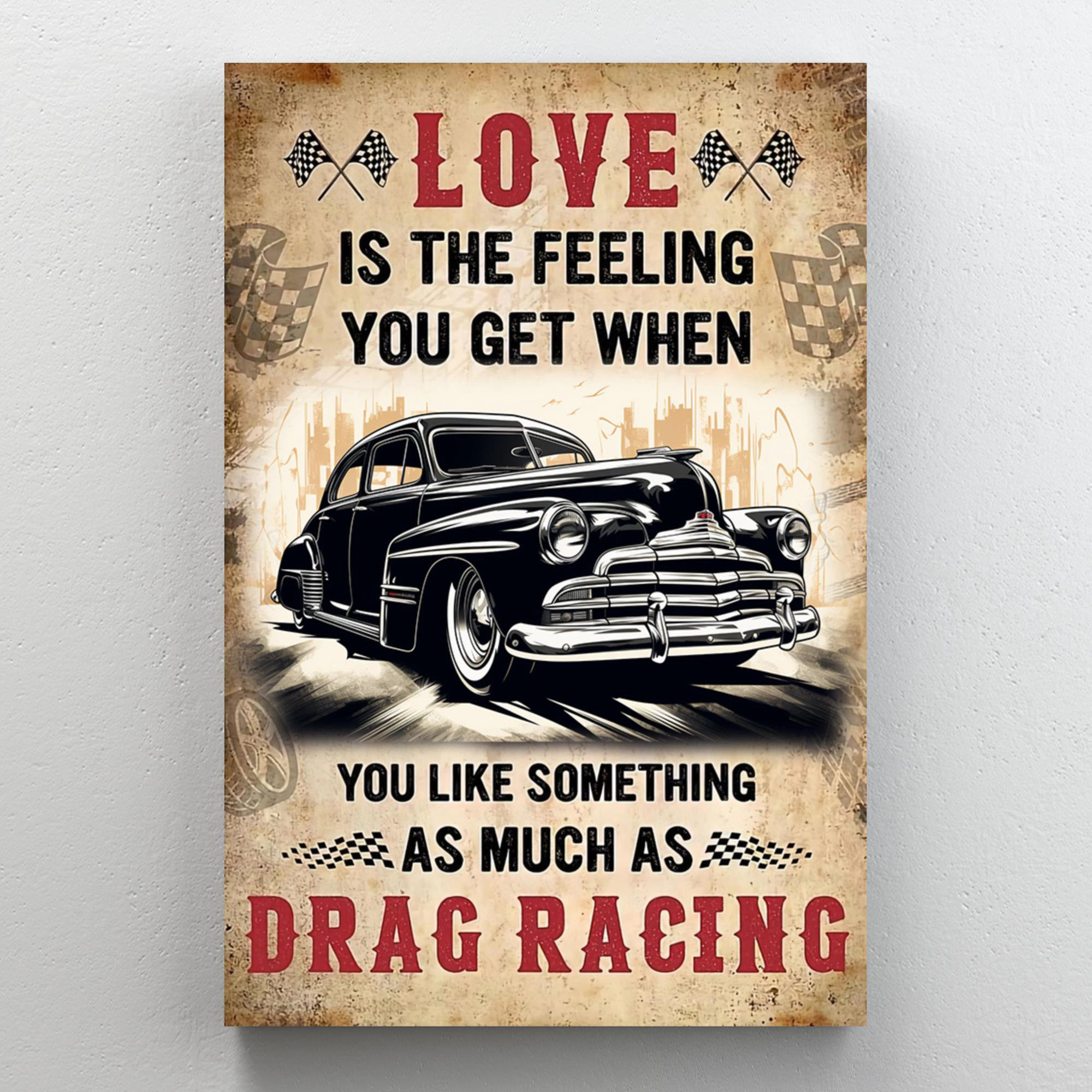 Trinx You Like Something As Much As Drag Racing - Rectangle Graphic Art ...