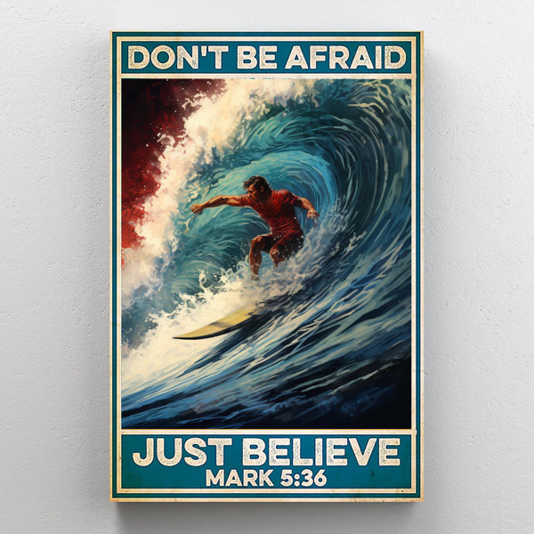 Trinx Man Surfing Dont Be Afraid - 1 Piece Rectangle Gra " Man Surfing ...