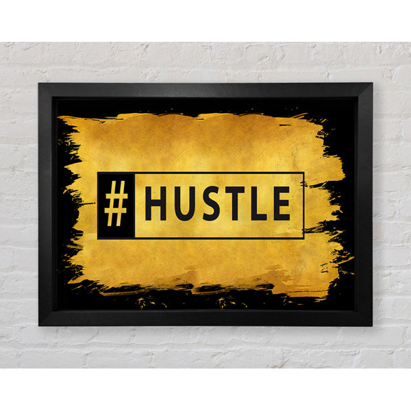 Bright Star Hashtag Hustle - Single Picture Frame Art Prints | Wayfair ...