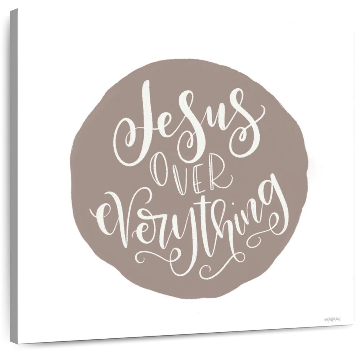 Ebern Designs Tergel Jesus Over Everything | Wayfair