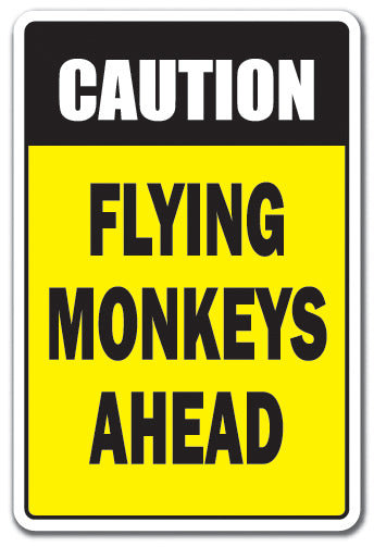 SignMission Caution Flying Monkeys Ahead Decal Animalparking Tall | Wayfair