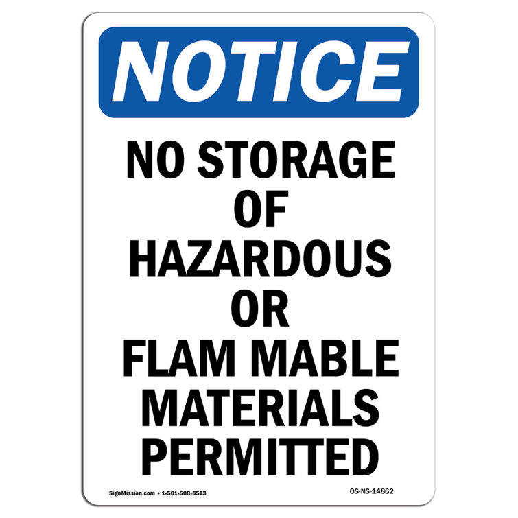 SignMission OSHA Notice - No Storage Of Hazardous Or Flammable Sign ...