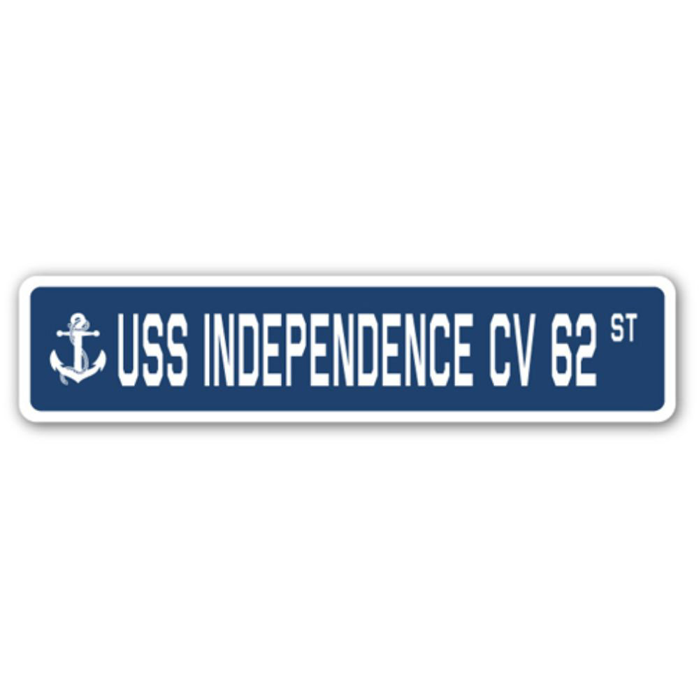 SignMission Uss Independence CV 62 Street Sign Us Navy Ship Veteran ...
