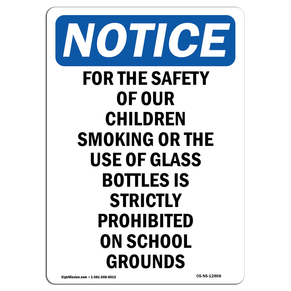 SignMission OSHA Notice - For The Safety Of Our Children Sign | Heavy ...