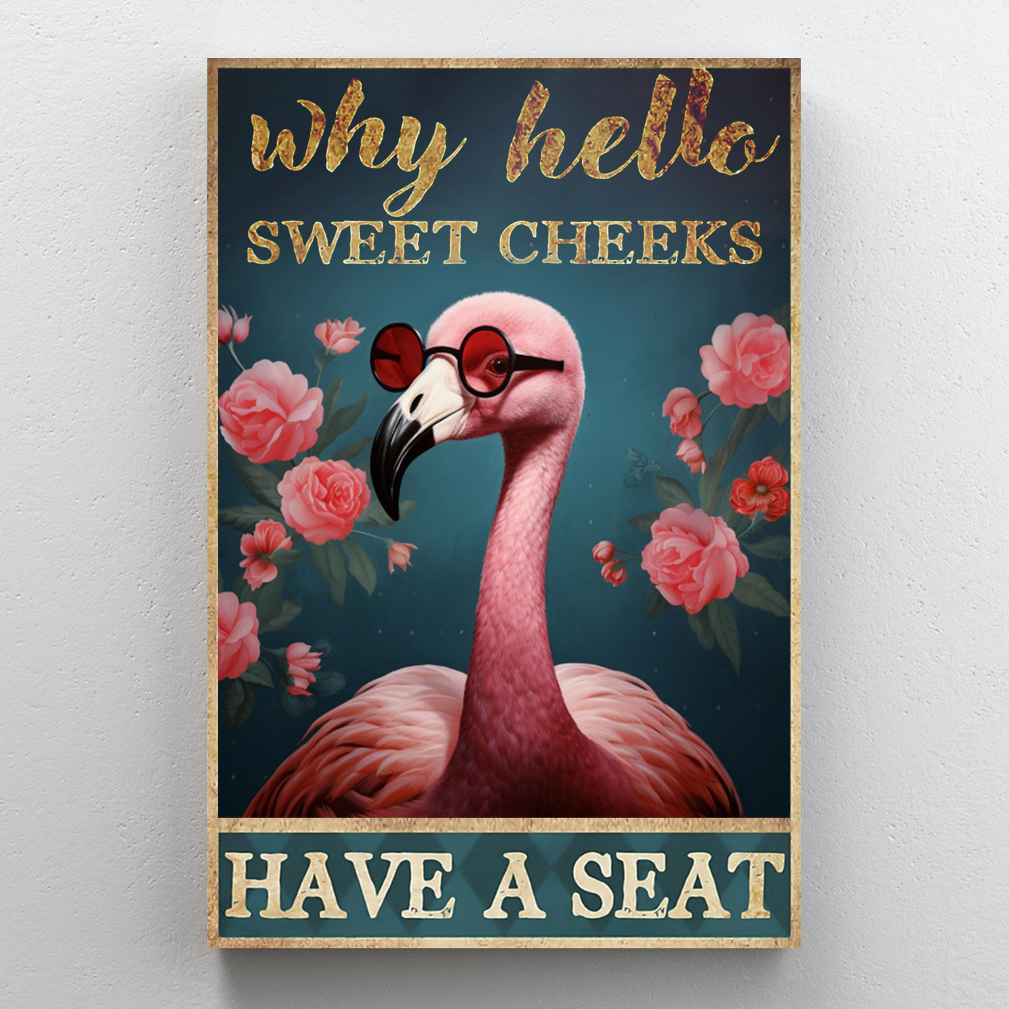 Trinx Flamingo Why Hello Sweet Cheeks On Canvas Graphic Art | Wayfair