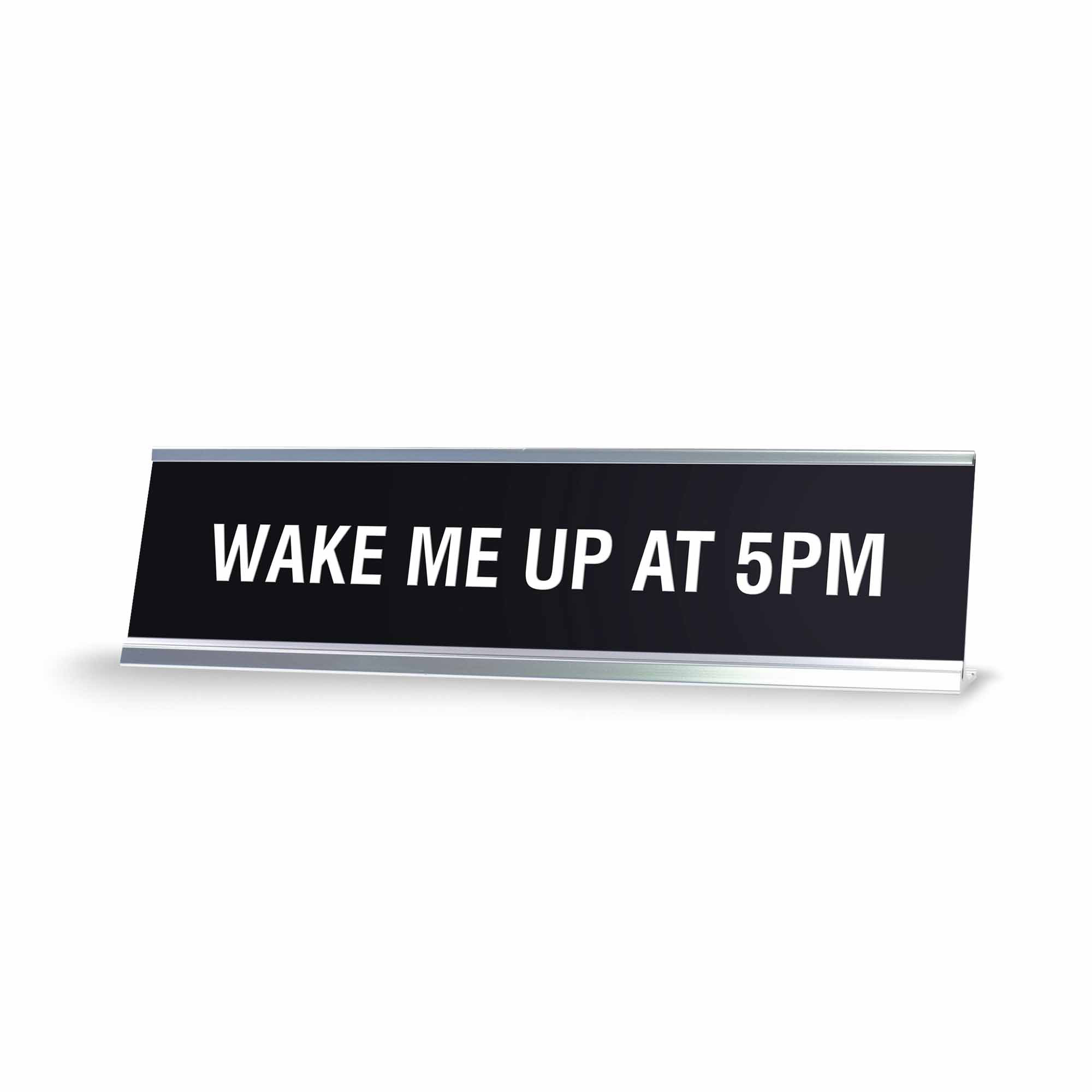 Designs ByLITA Wake Me up at 5pm Novelty Sign | Wayfair