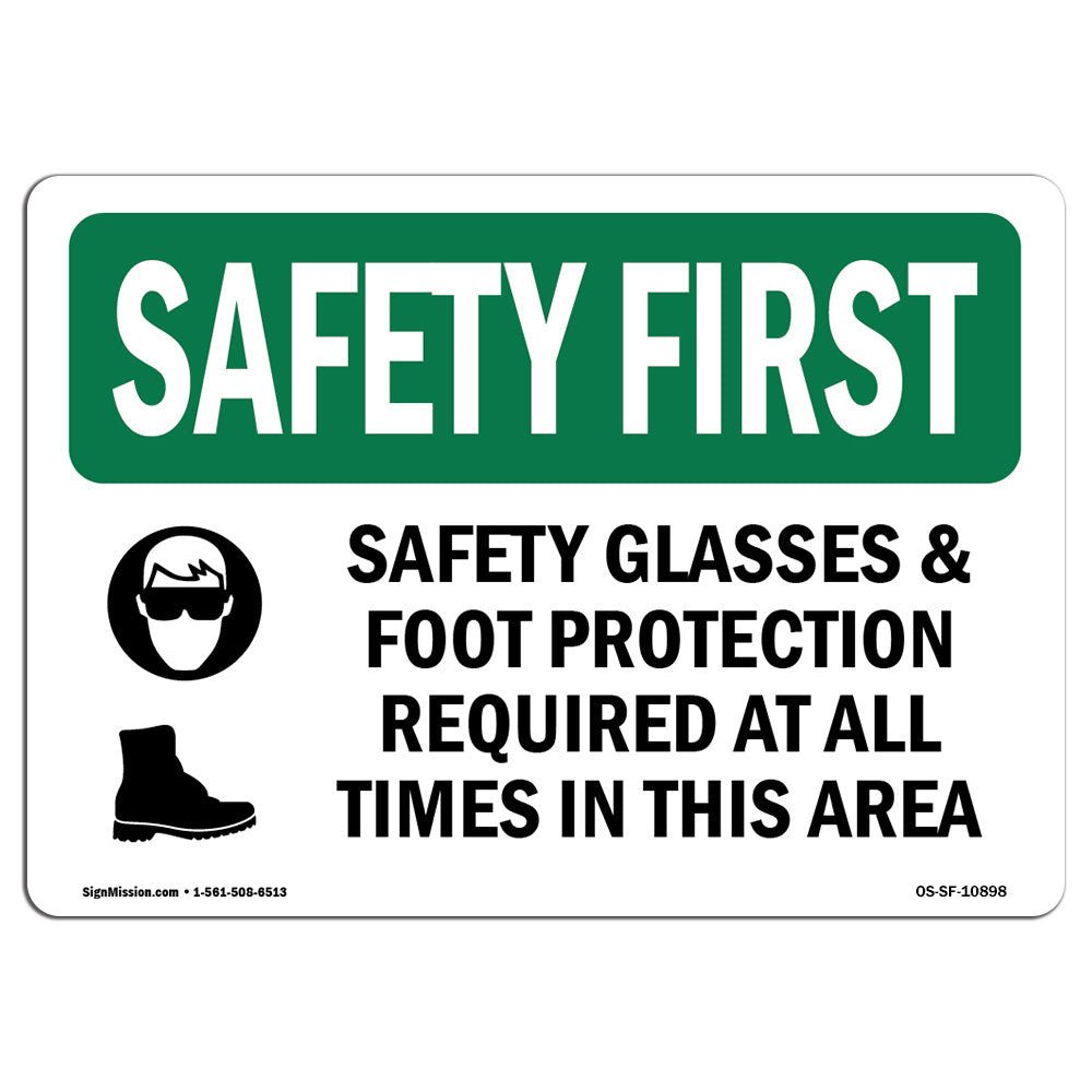 SignMission OSHA SAFETY FIRST Sign - Safety Glasses & Foot Protection ...