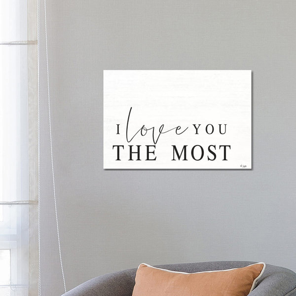 Happy Larry I Love You The Most | Wayfair.co.uk