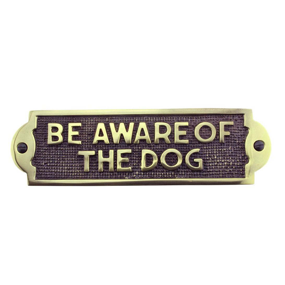 The Renovators Supply Inc. Be Aware of the Dog Plaques Sign | Wayfair