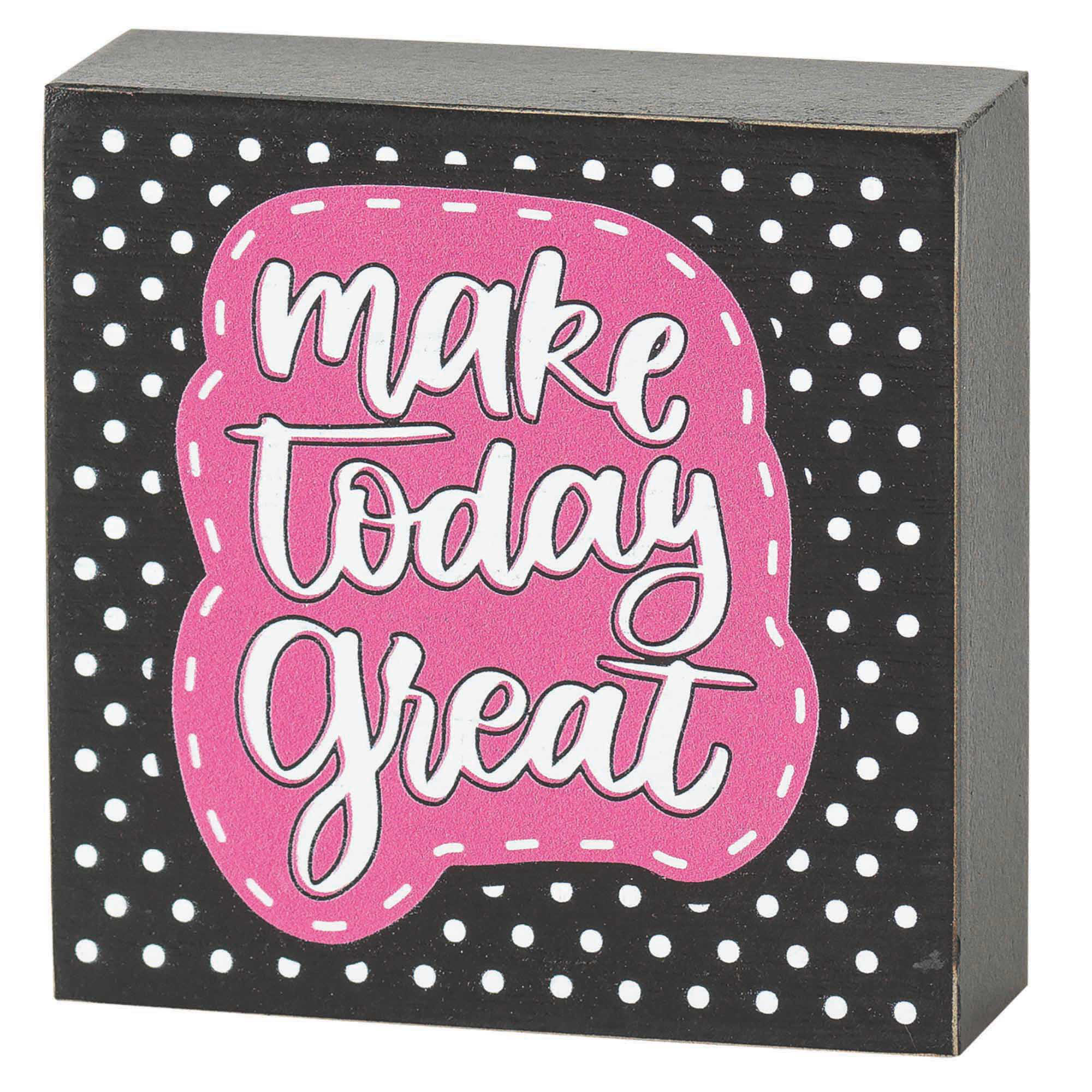 Trinx Blaidy Make Today Great | Wayfair