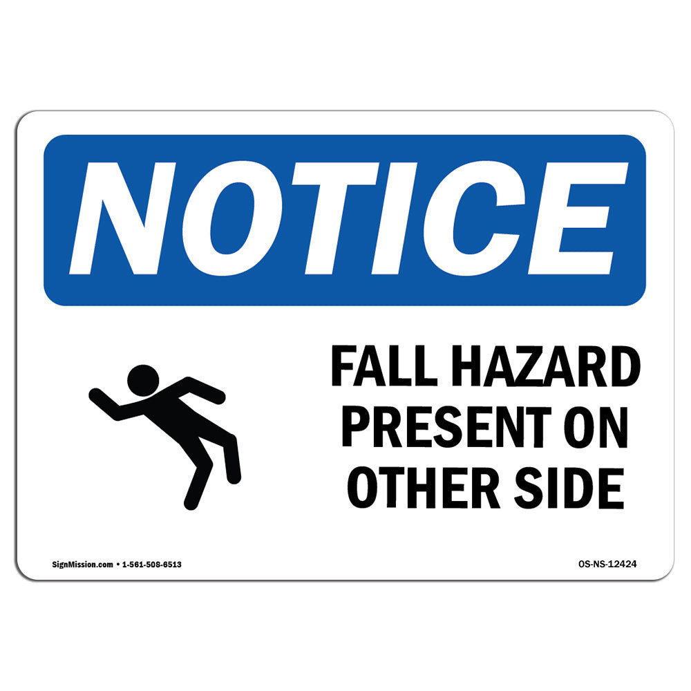 SignMission Fall Hazard Present on Other Side Sign | Wayfair