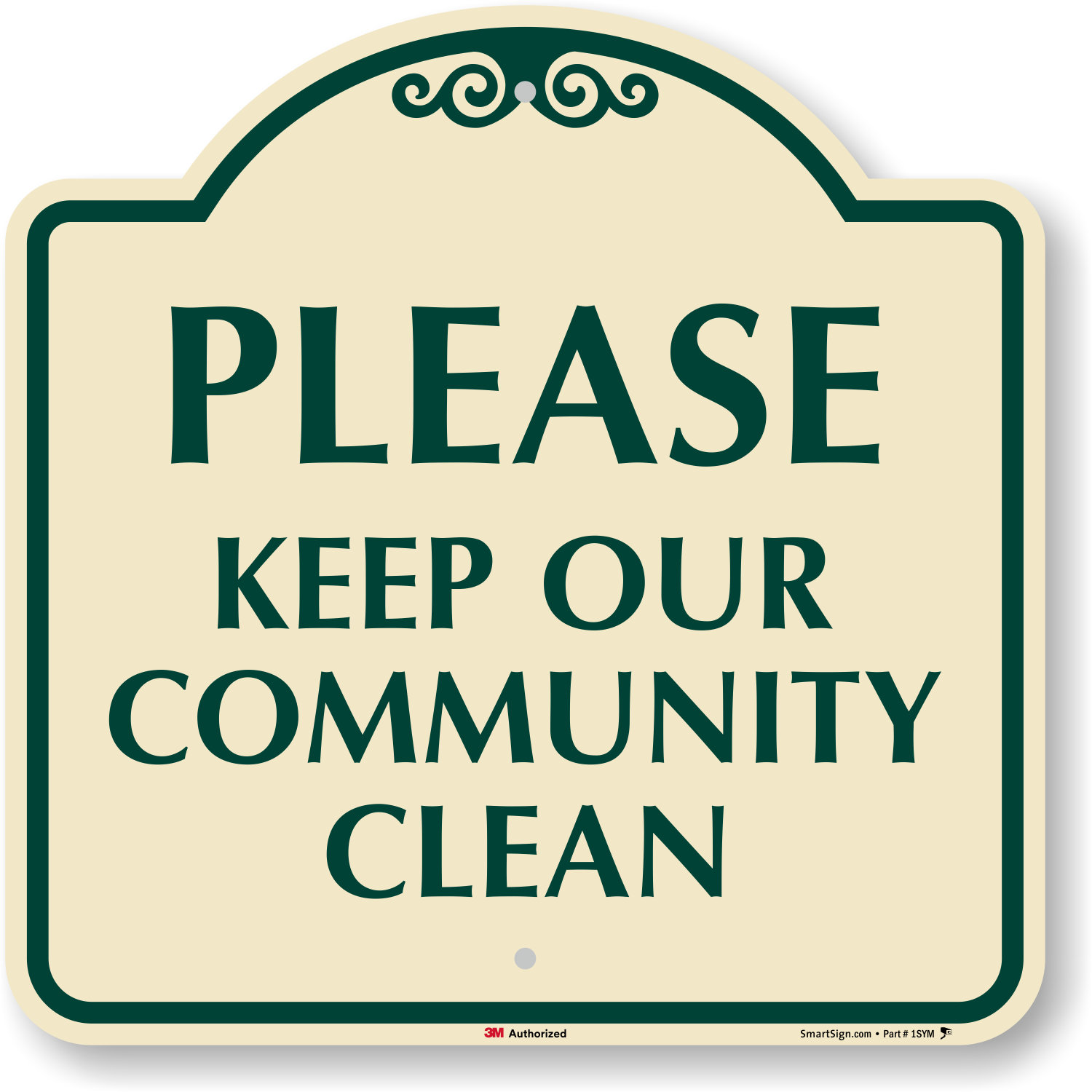 SmartSign Please Keep Our Community Clean High Intensity Reflective ...