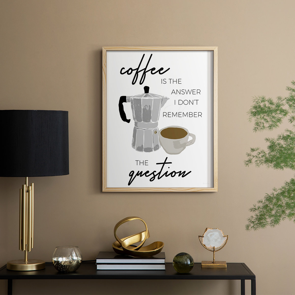 Trinx Coffee is the Answer Framed Print - Solid Wood | Wayfair