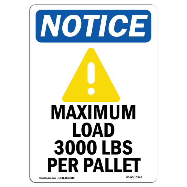 SignMission Maximum Load Sign - Wayfair Canada