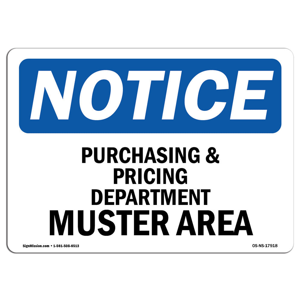 SignMission Purchasing and Pricing Department Muster Area Sign | Wayfair