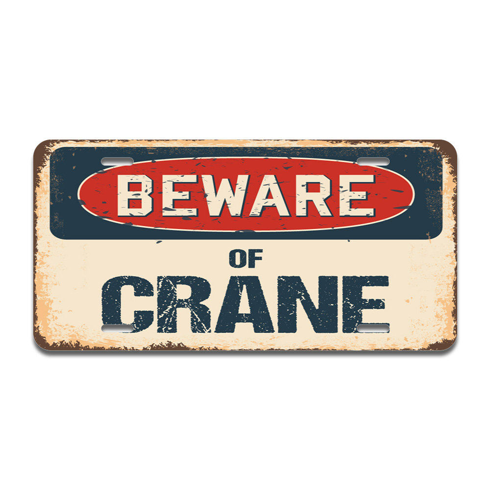 SignMission Beware of Crane Aluminum Plate Frame | Wayfair