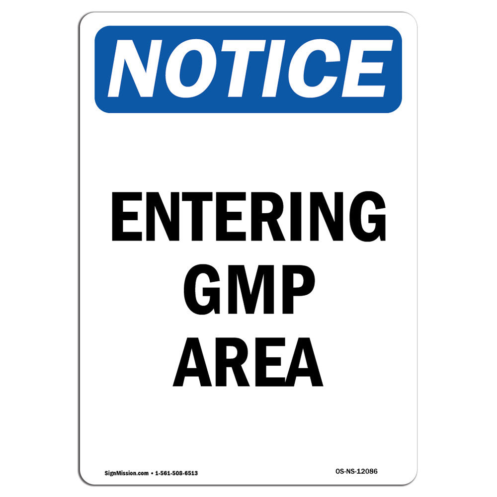 SignMission Entering Gmp Area Sign | Wayfair
