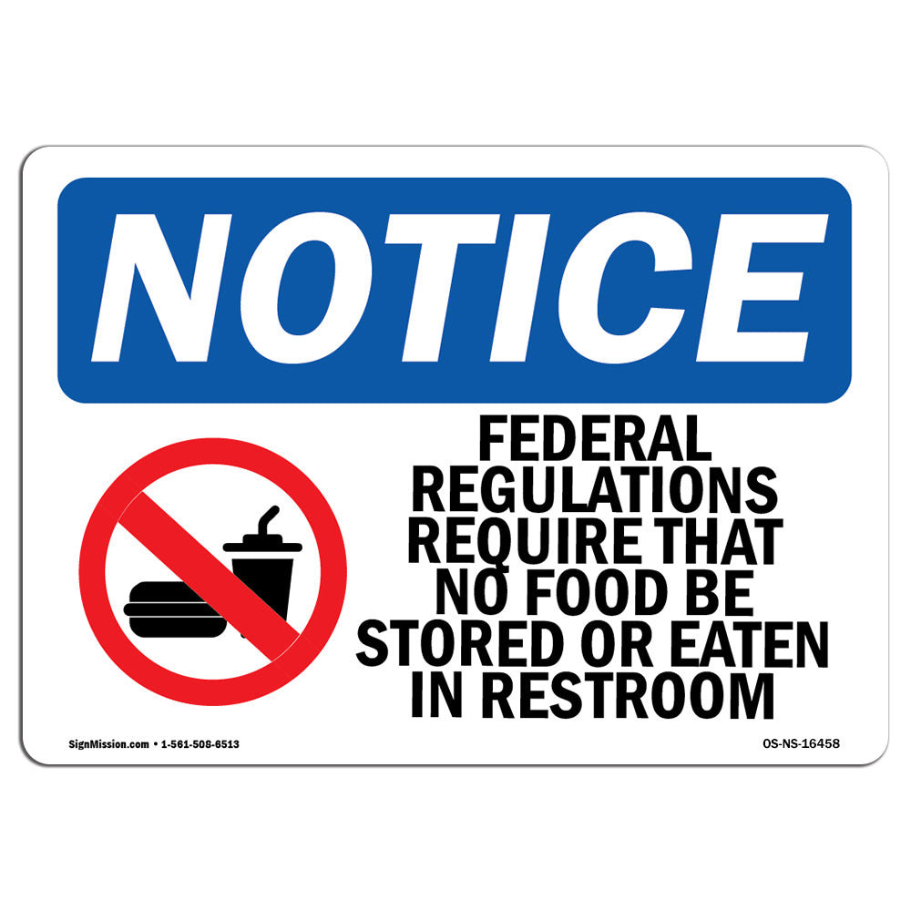 SignMission Regulations Require No Food In Restroom Aluminum Sign 12 x ...