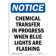 SignMission Osha Notice - Chemical Transfer In Progress Sign | Wayfair