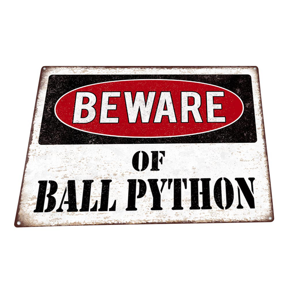 Trinx Beware Of Python Metal Sign - Wayfair Canada