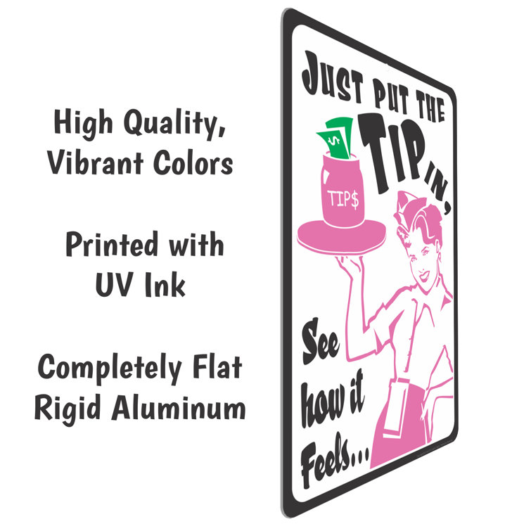 ATX CUSTOM SIGNS Tipping Sign Or Tip Jar Sign, Just Put The Tip In, See ...