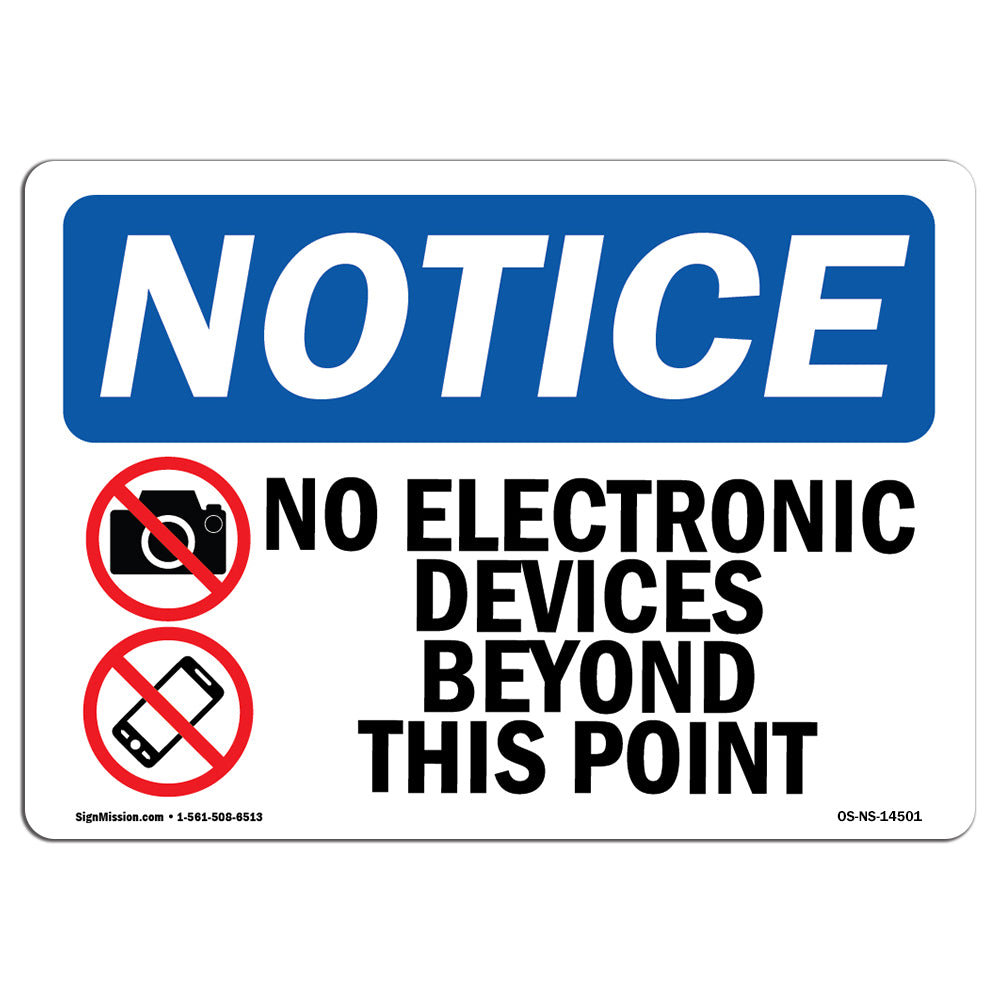 SignMission OSHA Notice - No Electronic Devices Beyond Sign With Symbol ...