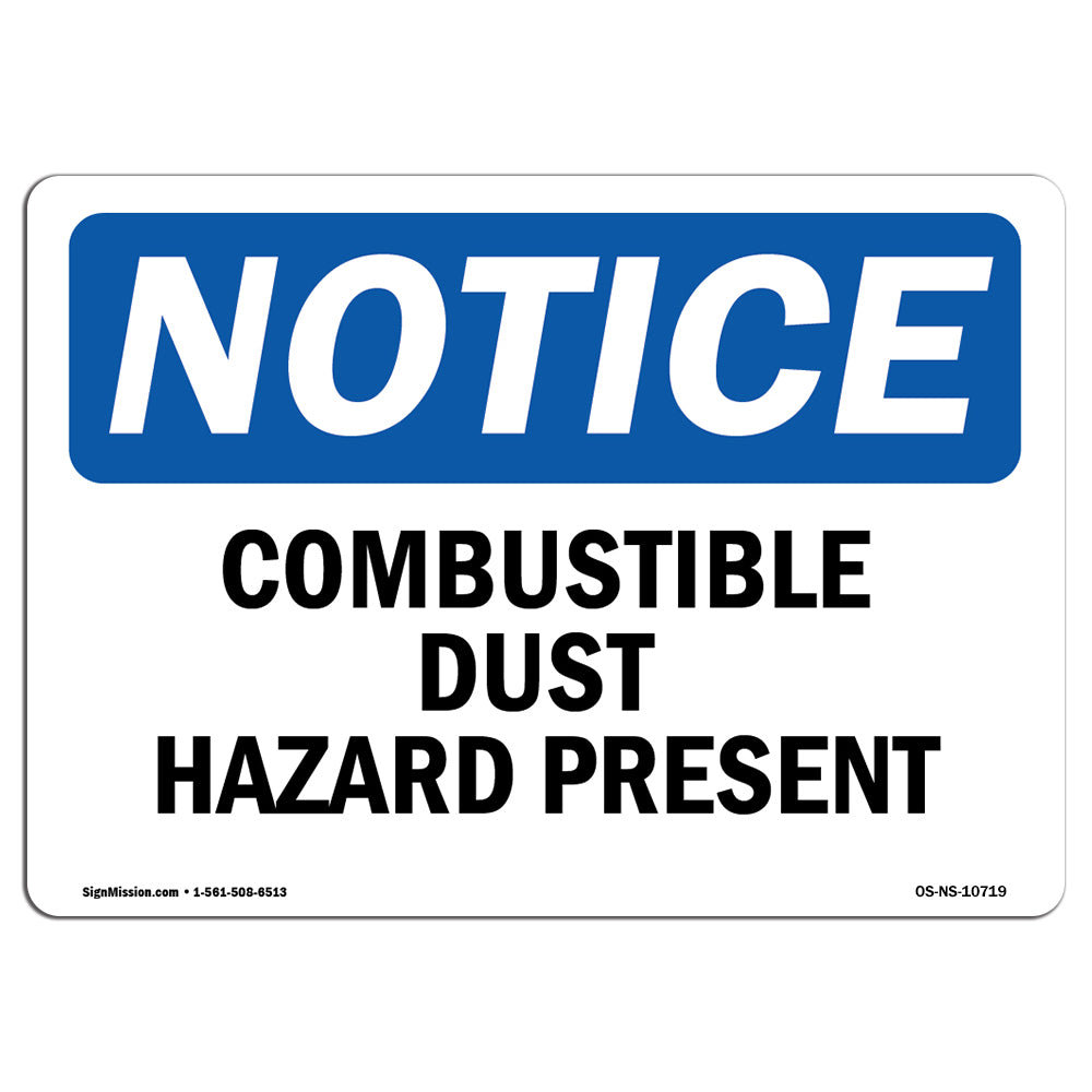SignMission Combustible Dust Hazard Present Sign | Wayfair