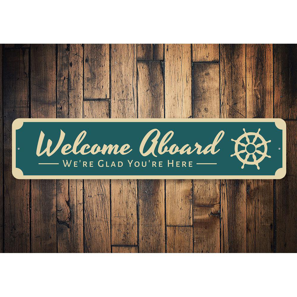 Lizton Sign Shop, Inc Welcome Aboard Aluminum Sign | Wayfair