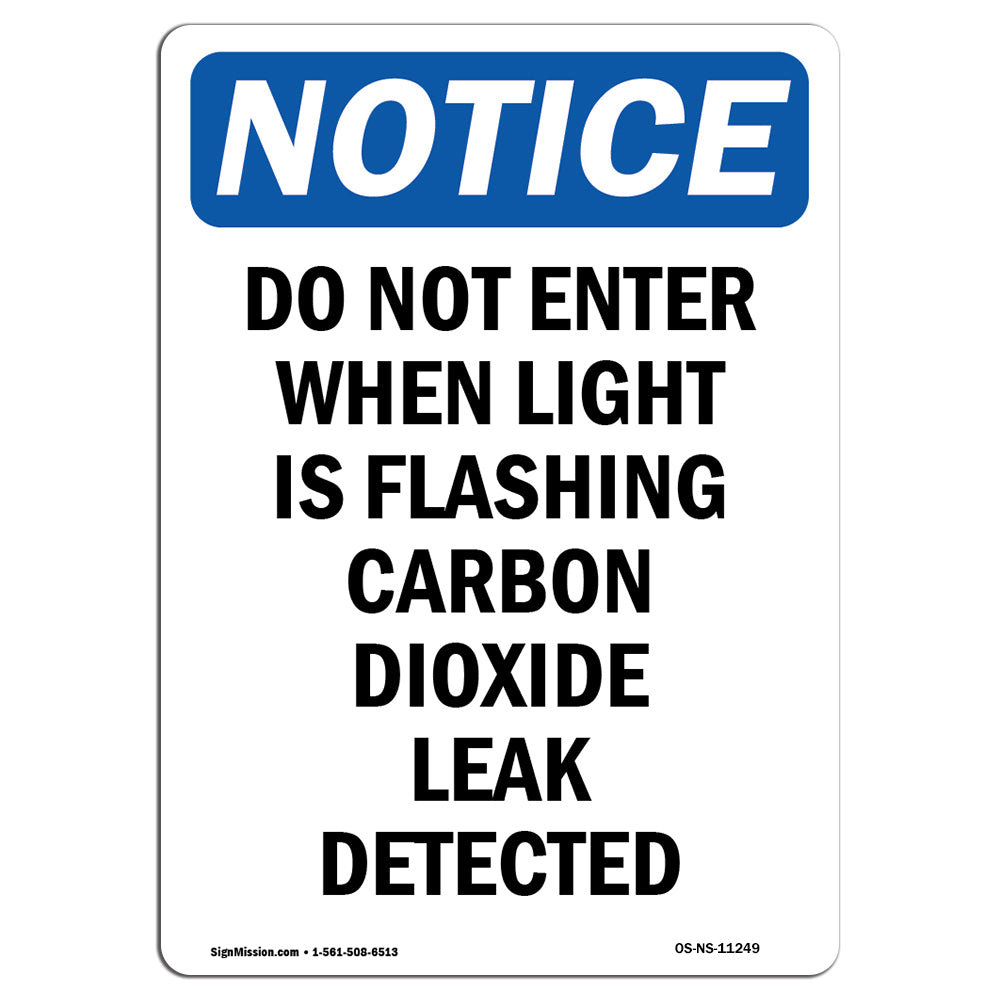 SignMission Osha Notice - Do Not Enter When Light Is Flashing Sign ...