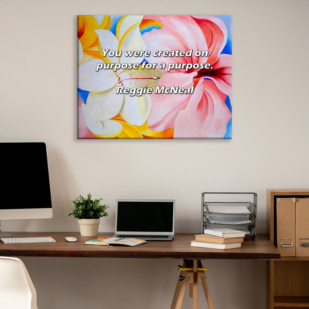 Dakota Fields Artsy Quote "You were created on purpose for a purpose ...