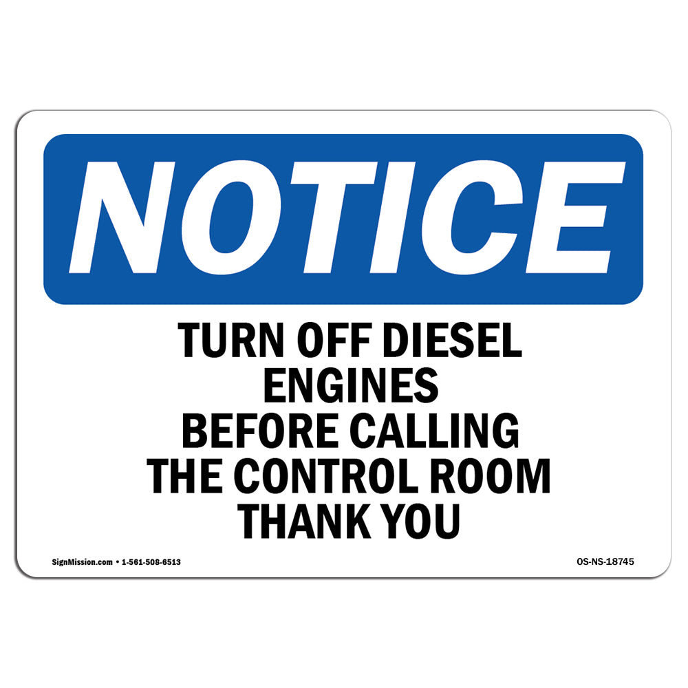 SignMission Turn Off Diesel Engines Before Calling the Sign | Wayfair