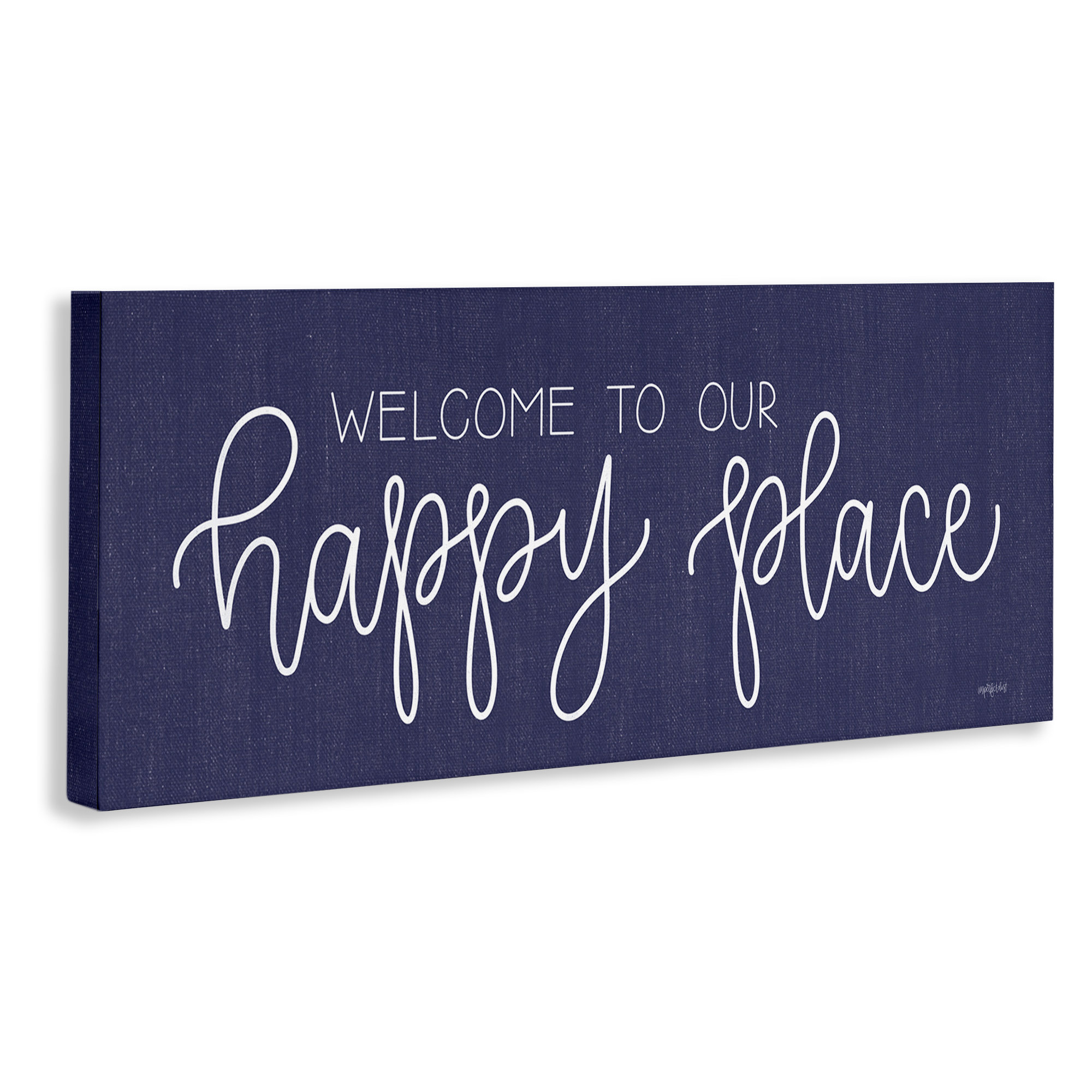 Trinx Welcome Happy Place Canvas Wall Art by Imperfect Dust | Wayfair