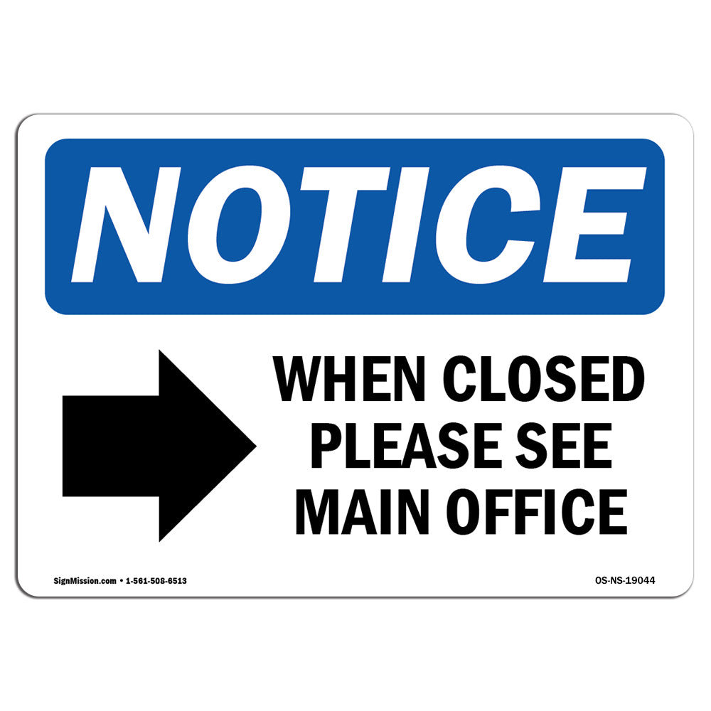 SignMission When Closed Please See Main Sign | Wayfair
