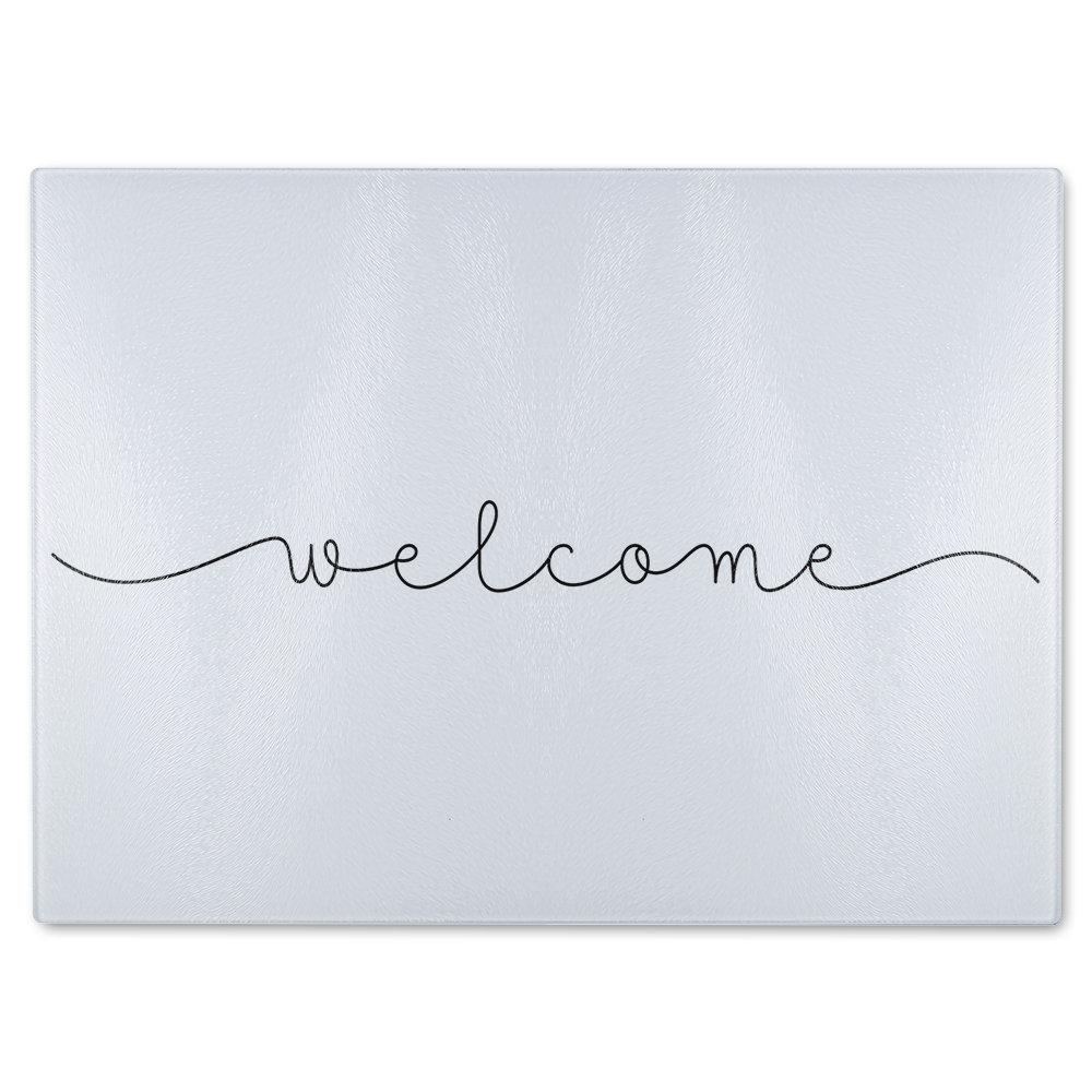 Andrew Lee Text Welcome Designer Glass Chopping Board | Wayfair.co.uk