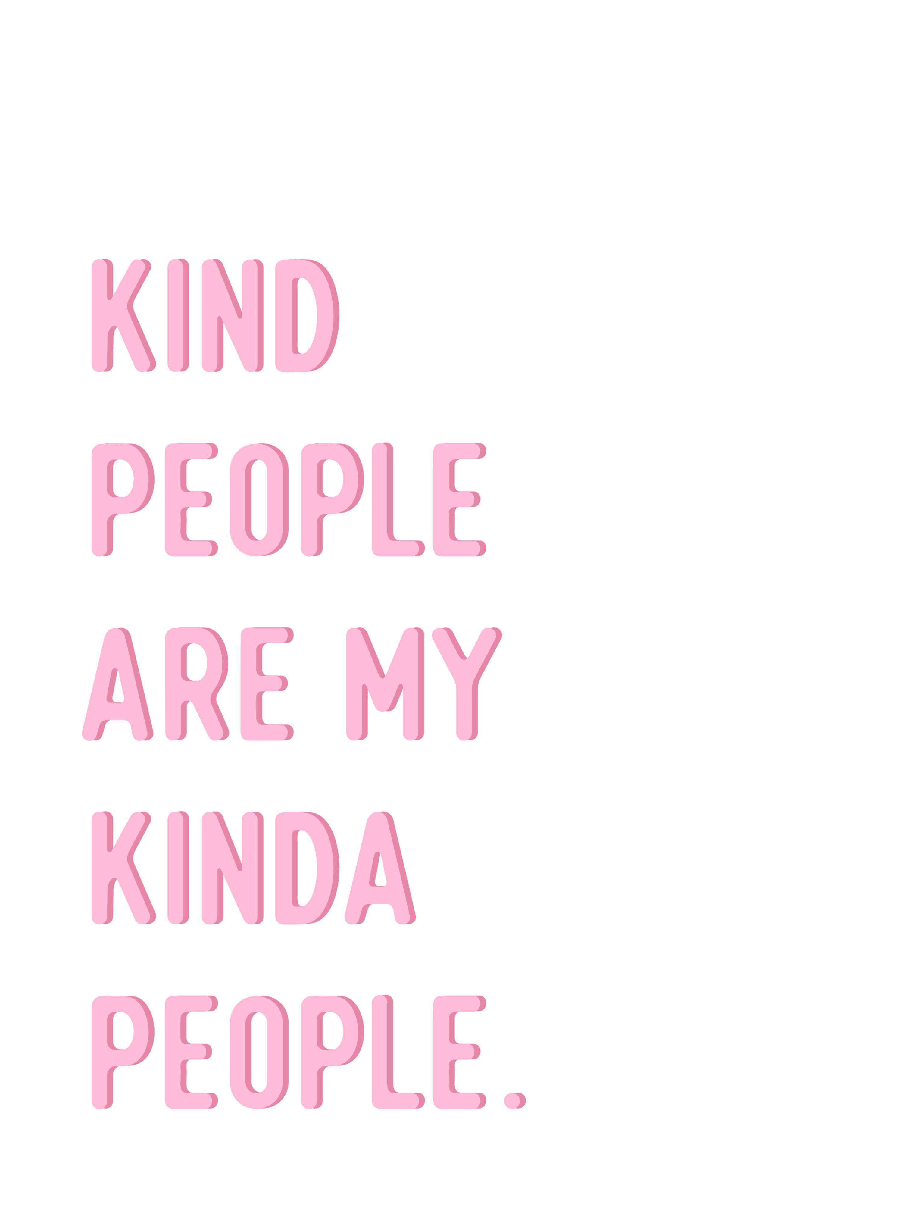 Trinx Kind People Are My Kinda People - Wrapped Canvas Print | Wayfair