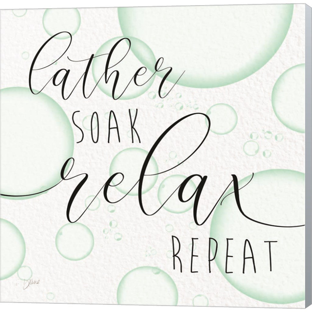 Trinx Lather Soak by Diane Stimson - Wrapped Canvas Textual Art | Wayfair