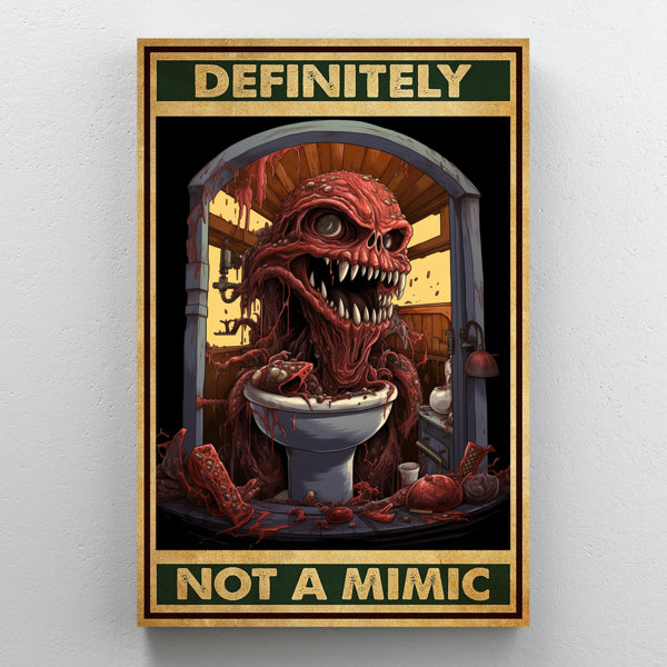 Trinx Laja Definitely Not A Mimic - 1 Piece Rectangle Graphic Art Print ...