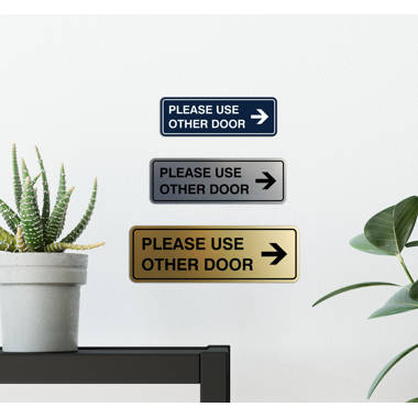 Signs ByLITA Standard Please Use Other Door Right Arrow Sign | Wayfair