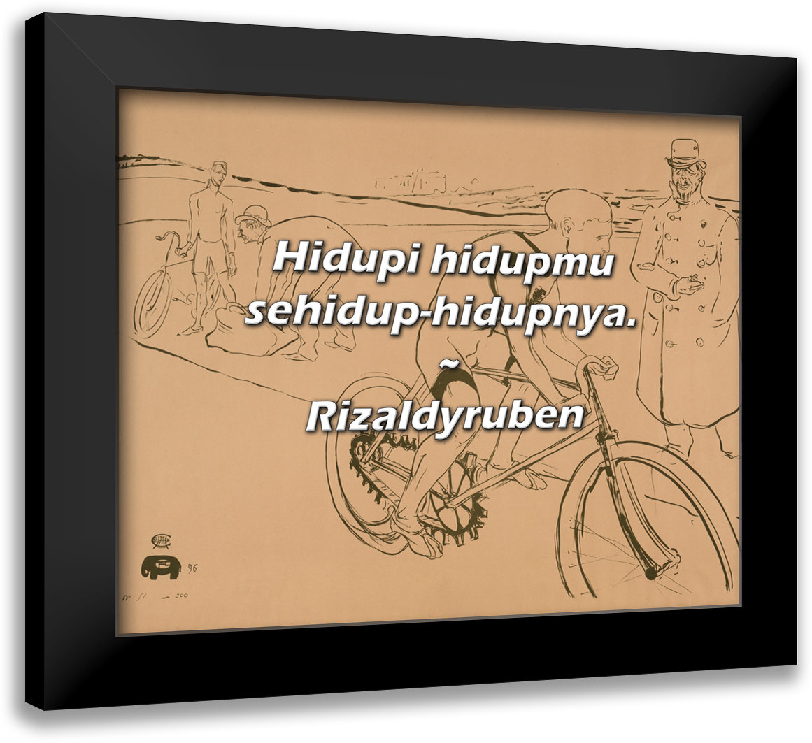 Ivy Bronx Rizaldyruben Quote: Hidupi hidupmu sehidup-hidupnya. | Wayfair