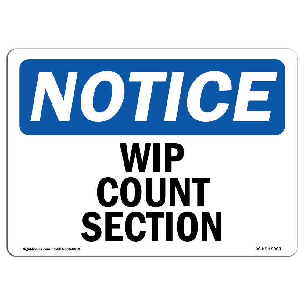 SignMission Wip Count Section Aluminum Sign 18 x 24 | Wayfair