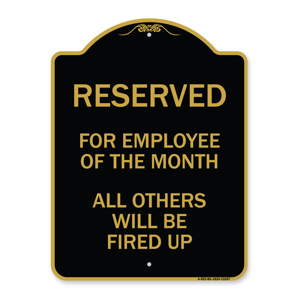 Signmission Designer Series Sign - Reserved For Employee Of The Month ...